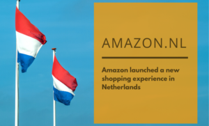 Amazon.nl: Amazon lanceert een nieuwe winkelervaring in Nederland - Koongo